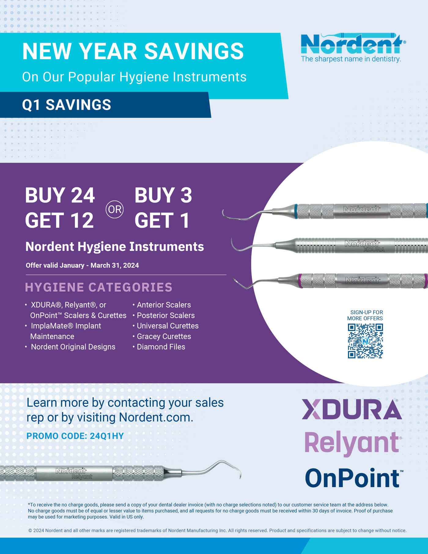 Quarterly Promotions - Nordent Manufacturing